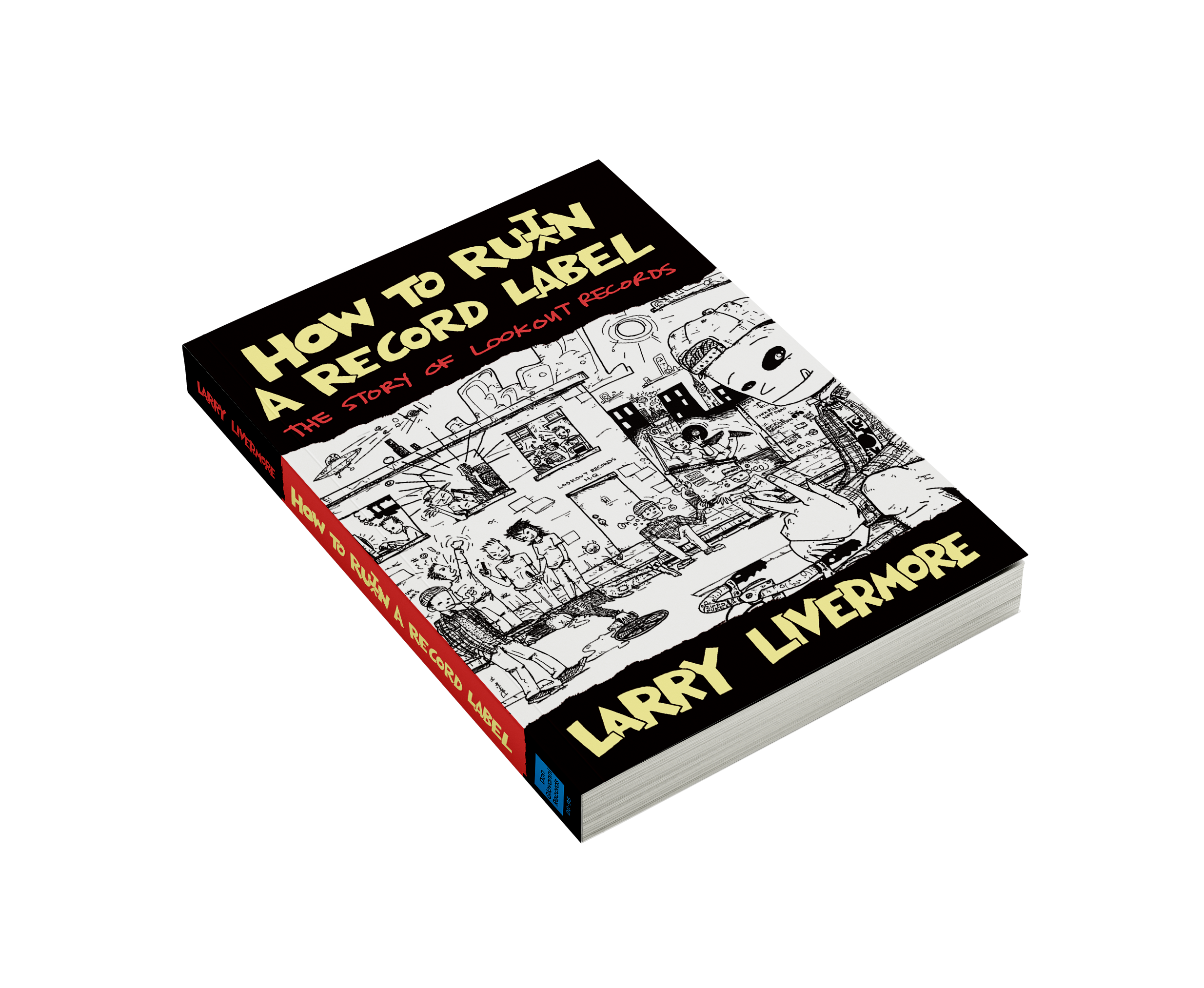 Larry Livermore "How To Ru(i)n A Record Label" – Don Giovanni Records