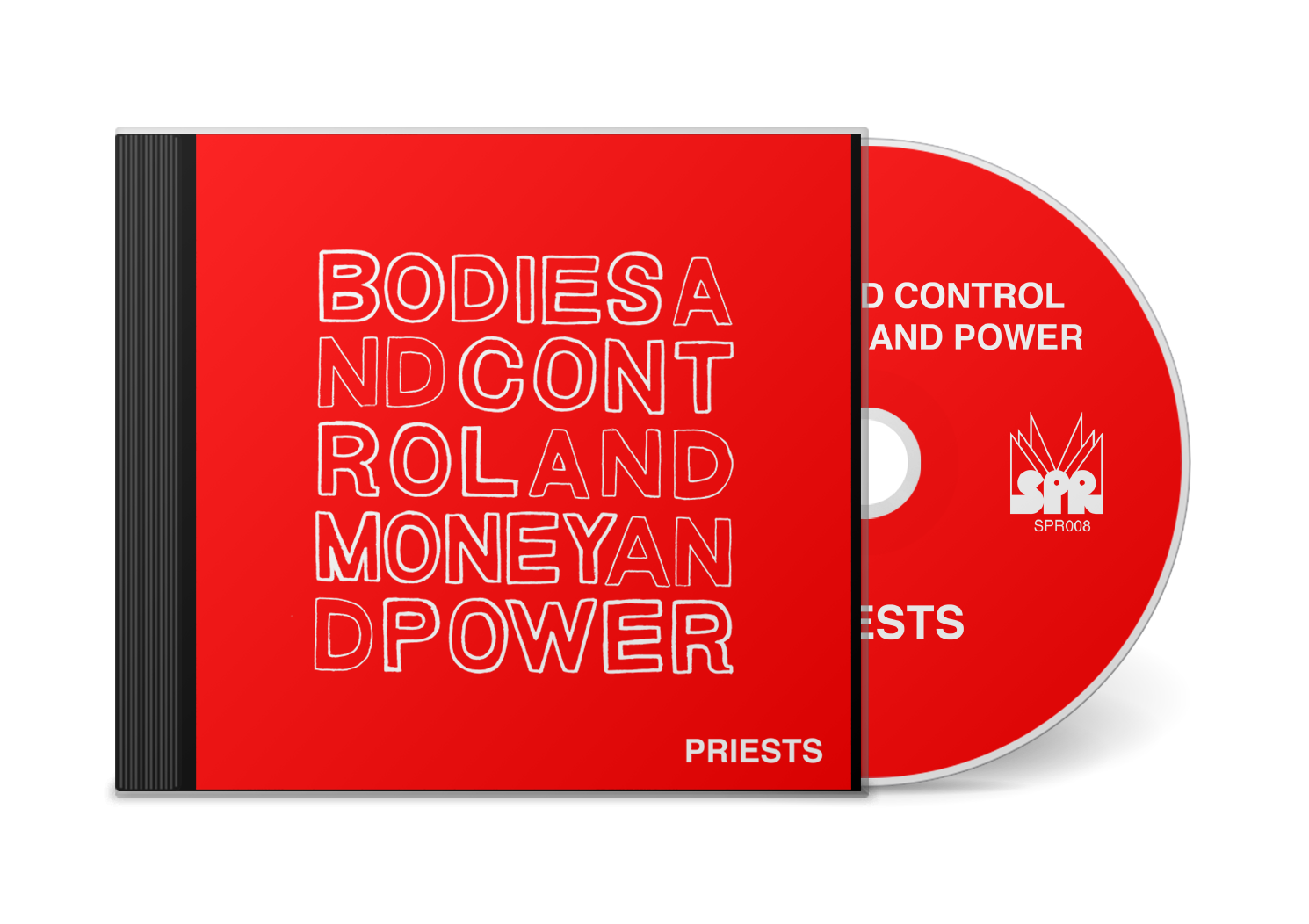 Priests "Bodies and Control and Money and Power" CD – Don Giovanni Records